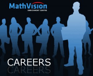 Career Opportunities - Math Vision Enrichment Centre